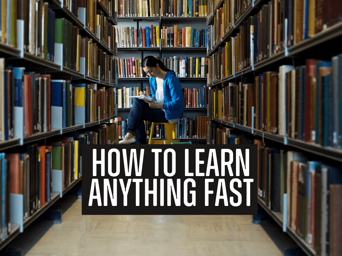 How To Learn Anything FAST 8 Proven Scientific Ways ECourseReviews How To Learn Anything FAST 8 Proven Scientific Ways ECourseReviews